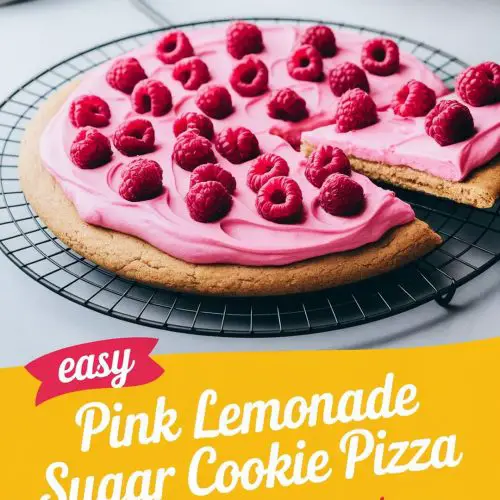 Pink Lemonade Fruit Pizza – Sweet & Tangy with a Cookie Crust - My ...